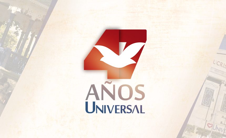 Universal 47 años sirviendo con amor y dedicación - Universal México - Universal México