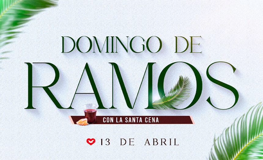 Domingo de Ramos: prepárate para la semana más importante de la ...